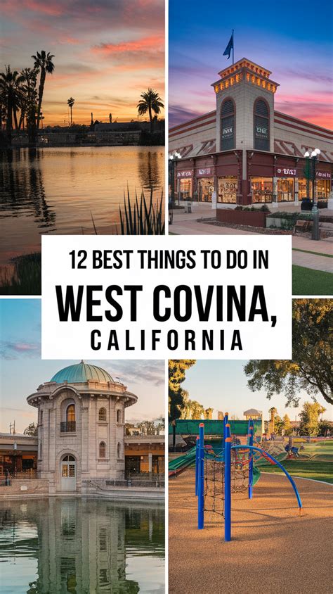 12 Best Things To Do In West Covina California