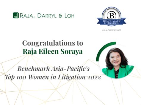 Benchmark Asia Pacifics Top 100 Women In Litigation 2022 Raja Darryl And Loh