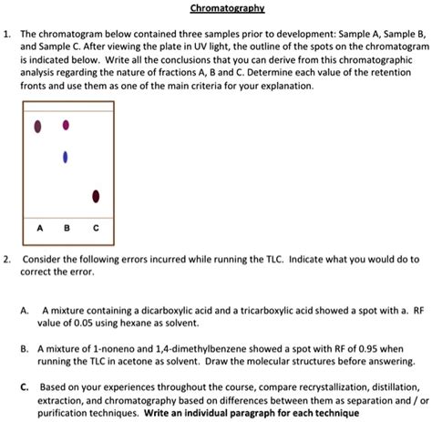 chromatography the chromatogram below contained three samples prior to