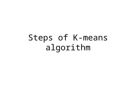 ppt steps of k means algorithm dokumen tips