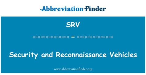 SRV Stands For Security And Reconnaissance Vehicles Abbreviation Finder
