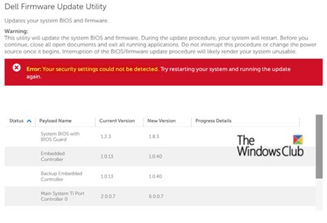 Your Security Settings Could Not Be Detected Dell Bios Update Error