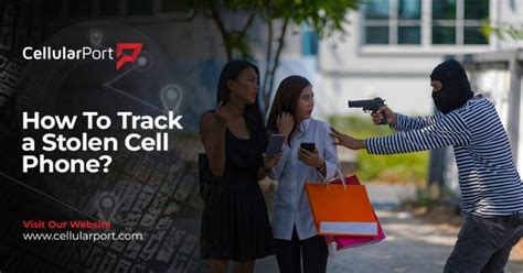 How To Track A Stolen Cell Phone Don T Panic