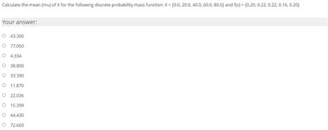 Solved Calculate The Mean Mu Of X For The Following Chegg Com
