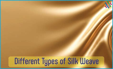 Famous Silk Weaves Textile Apex