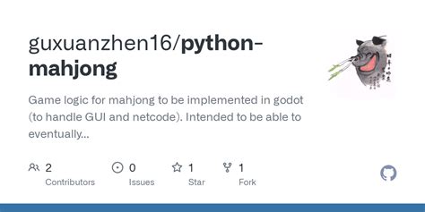 GitHub Guxuanzhen Python Mahjong Game Logic For Mahjong To Be Implemented In Godot To