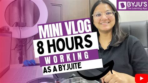 My 8 Hours Of Byjus Working Routine Mini Vlog 💜 Byjus Youtube