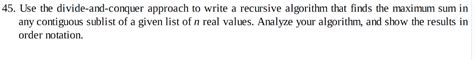 Solved Use The Divide And Conquer Approach To Write A Chegg
