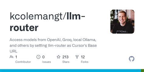 Github Kcolemangtllm Router Access Models From Openai Groq Local
