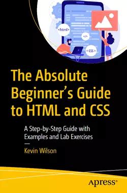 The Absolute Beginners Guide To Html And Css Wow Ebook