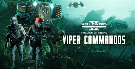 Viper Commandos Premium Warbond The Helldivers Wiki