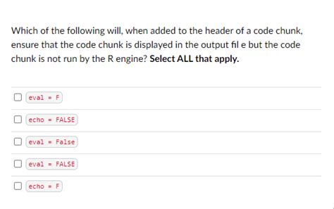 solved which of the following will when added to the header