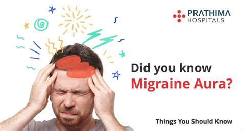 Did You Know Migraine Aura Things You Should Know