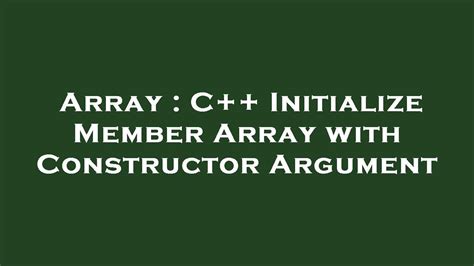 Array C Initialize Member Array With Constructor Argument YouTube