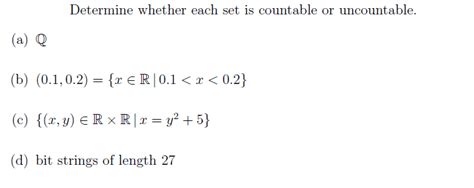 Solved Determine Whether Each Set Is Countable Or Chegg