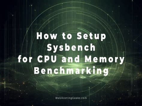 How To Setup Sysbench For Cpu And Memory Benchmarking On A Linux Machine Linux Tutorials For