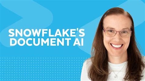 Using Snowflakes Document Ai And Llms To Extract Data From Documents