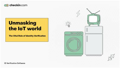 Strengthening Iot Trust Embracing Identity Verification Getid