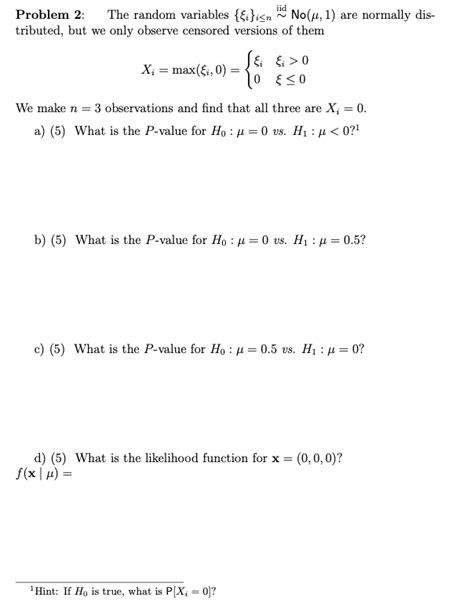 Solved Problem The random variables ξi iniidNo μ Chegg com