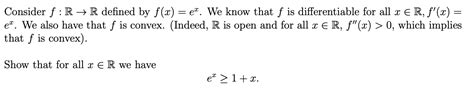 Solved Consider F RR Defined By F X Ex We Know That F Is Chegg Com