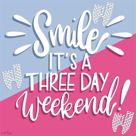 22 Three Day Weekend Or Long Weekend Ideas To Save Today Weekend
