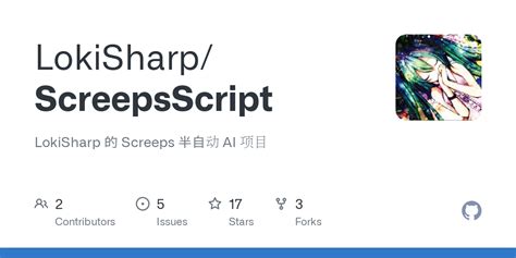 Github Lokisharpscreepsscript Lokisharp 的 Screeps 半自动 Ai 项目