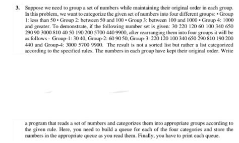 Solved 3 Suppose We Need To Group A Set Of Numbers While Chegg Com