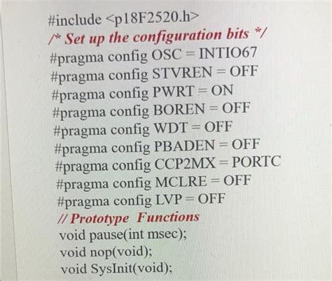 Solved Please Write C Code To Be Compiled On Mplab Ide