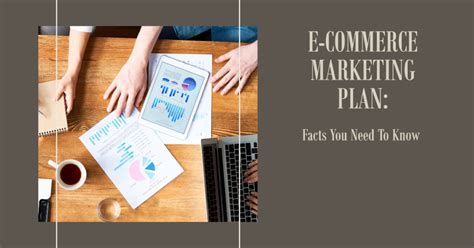 E Commerce Marketing Plan Essential Facts