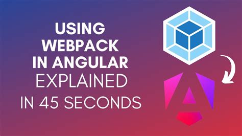How To Use Webpack In Angular 2025 Youtube