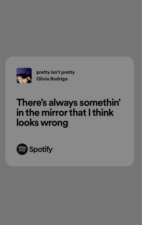 Pretty Isnt Pretty Olivia Rodrigo Music Quotes Lyrics Music