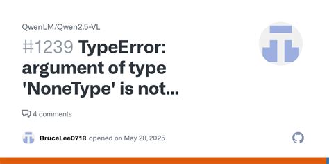 TypeError Argument Of Type NoneType Is Not Iterable Issue QwenLM Qwen VL GitHub