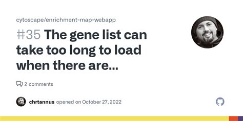 the gene list can take too long to load when there are thousands of