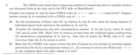 solved 3 the cdma code based direct sequencing method of