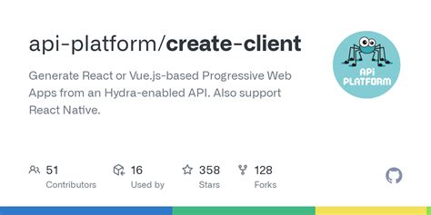 Github Api Platformcreate Client Generate React Or Vuejs Based