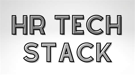 6 Tools Your Hr Tech Stack Needs Hr Tech Feed