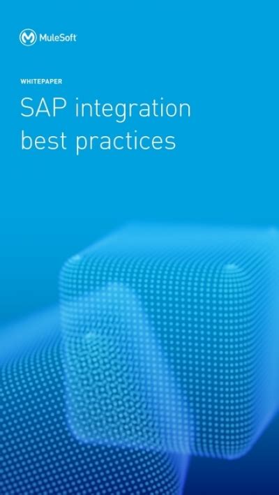 MuleSoft SAP Integration Best Practices