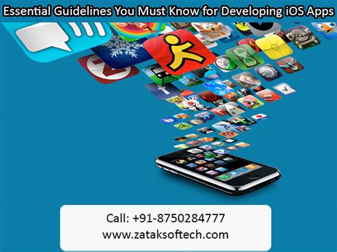 Essential Guidelines You Must Know For Developing Ios Apps Zatak
