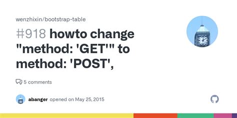 Howto Change Method GET To Method POST Issue Wenzhixin Bootstrap Table GitHub