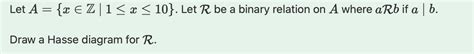 Solved Let A XZ X Let R Be A Binary Relation On A Chegg