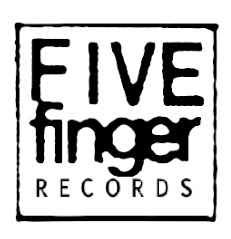 Five Finger Records Label Releases Discogs