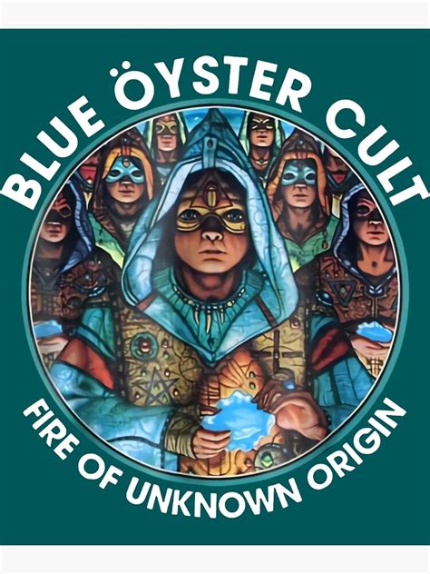 Blue Öyster Cult Fire Of Unknown Origin Poster For Sale By