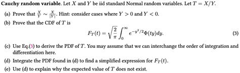 Solved Cauchy Random Variable Let X ﻿and Y ﻿be Iid Standard