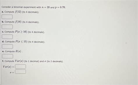 Solved Consider A Binomial Experiment With N And P Chegg