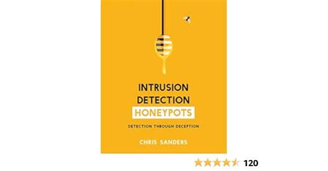 Rob Dalton On Linkedin Intrusion Detection Honeypots Detection Through Deception
