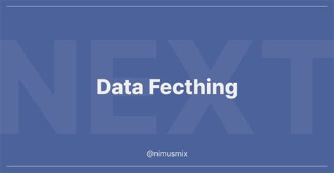 Data Fetching