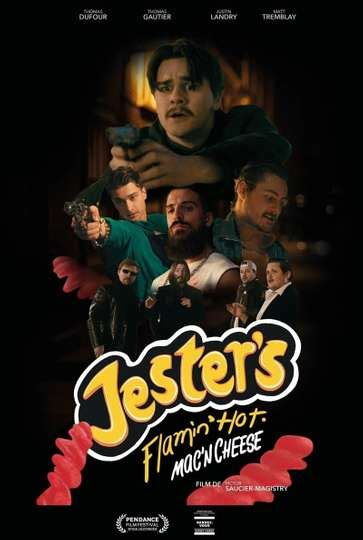 Jesters Flaming Hot Macn Cheese Movie Moviefone