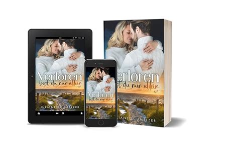 Verloren Bist Du Nur Allein Ebook Schmelzer Juliane Amazon De Kindle Shop