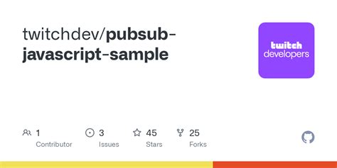 Github Twitchdevpubsub Javascript Sample