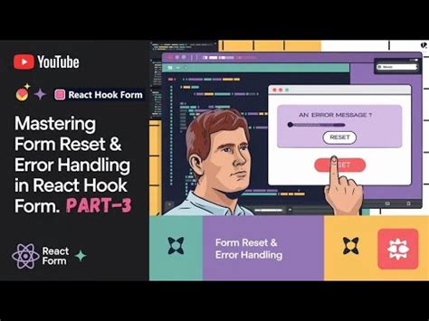 Mastering Form Reset Error Handling With UseForm Hook In React Hook Form PART YouTube